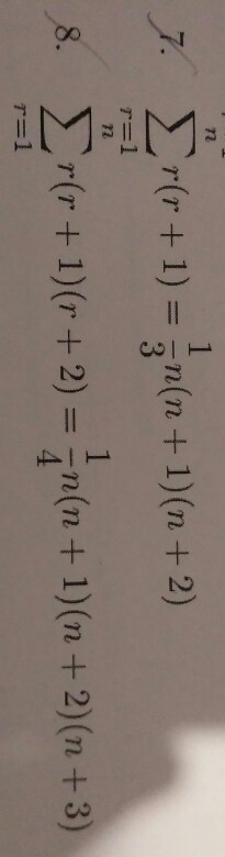 Solved r=1 Σ(r + 1)(r+2) = 4n(n + 1)(n + 2)(n +3) 8. r=1 | Chegg.com