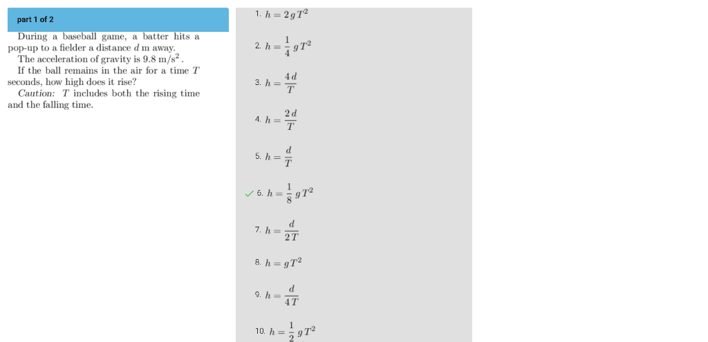 Solved part 1 of 2 1. h=2gT2 During a baseball game, a | Chegg.com