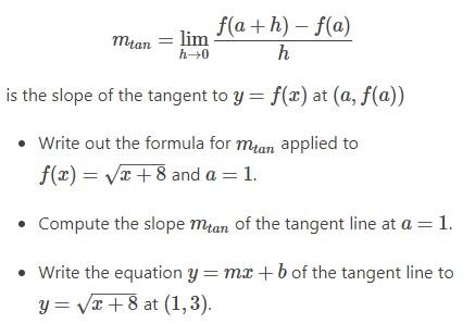 Solved mtan =limh→0hf(a+h)−f(a) is the slope of the tangent | Chegg.com