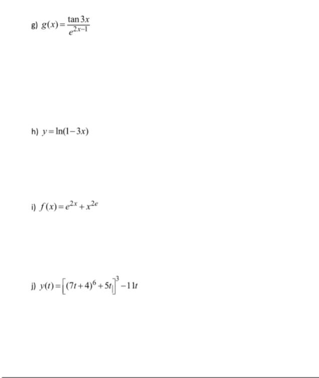 Solved y(t)=e1−5t2g) g(x)=e2x−1tan3x h) y=ln(1−3x) i) | Chegg.com