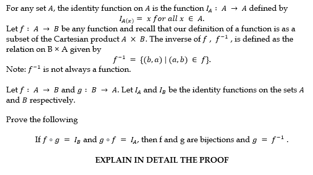 Solved For any set A, the identity function on A is the | Chegg.com