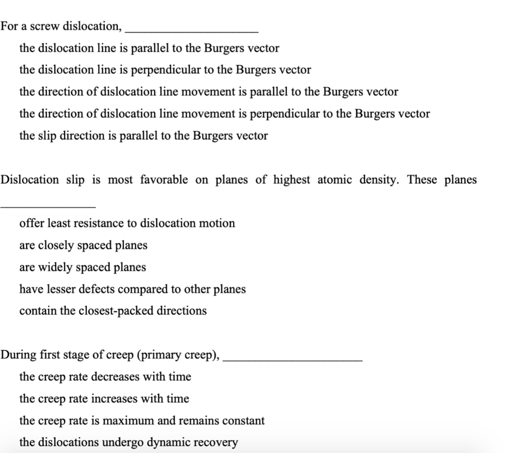 Solved For a screw dislocation, the dislocation line is | Chegg.com
