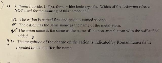 Solved 1) Lithium fluoride, LiF(s), forms white ionic | Chegg.com