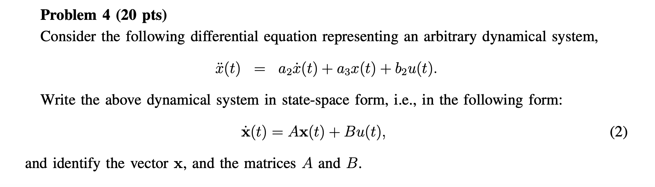 Solved Problem 4 (20 pts) Consider the following | Chegg.com