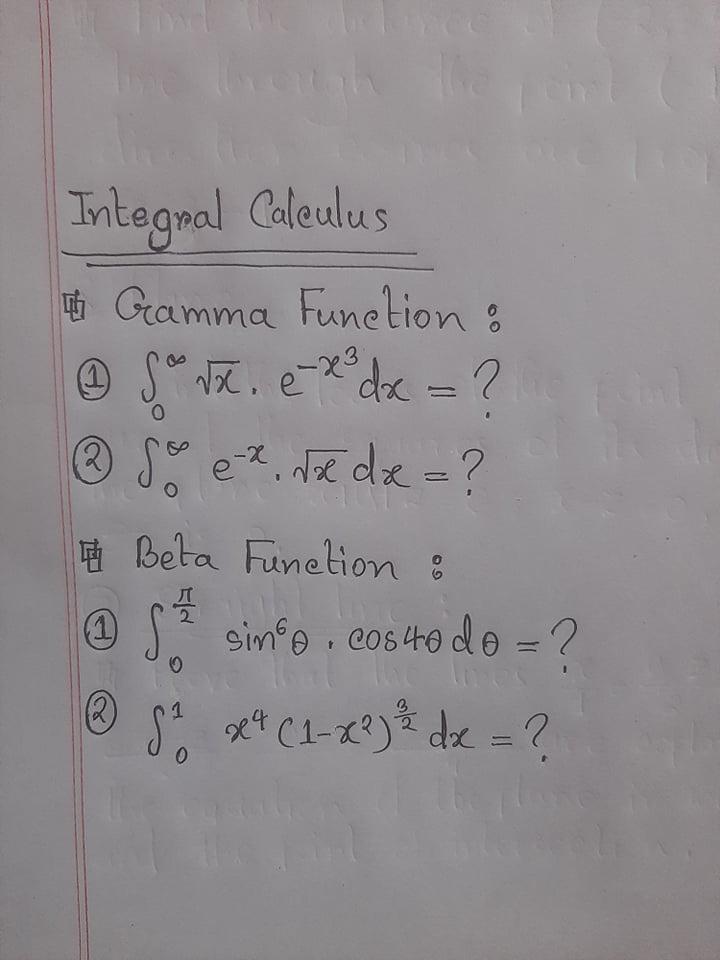 Solved Please solve these using gamma and beta function .And | Chegg.com