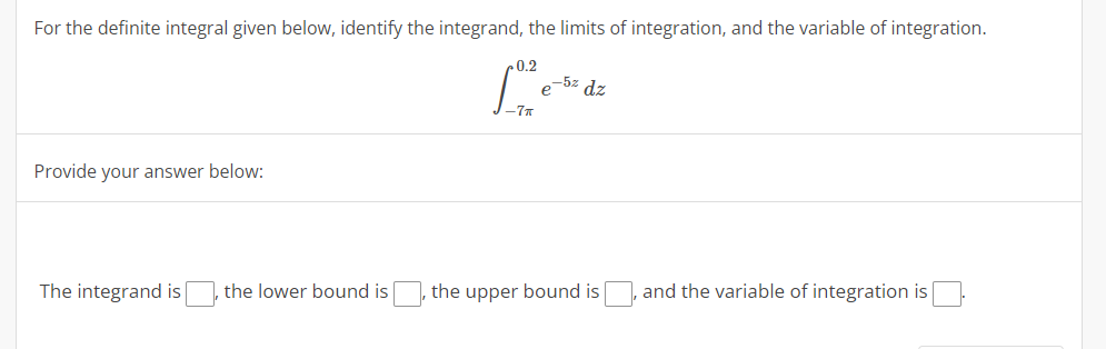 Solved For the definite integral given below, identify the | Chegg.com