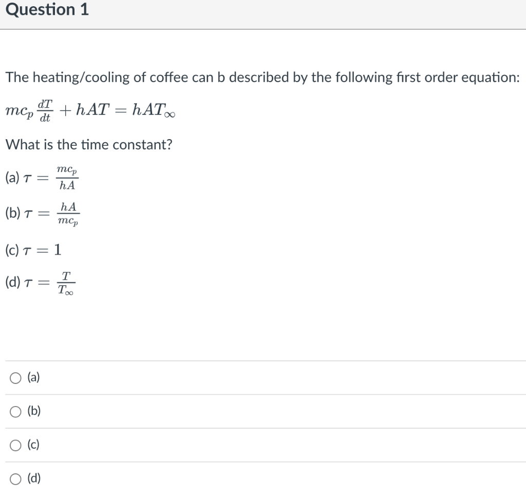 Solved The heating/cooling of coffee can b described by the | Chegg.com
