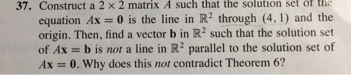 Solved Construct a 2 times 2 matrix A such that the solution | Chegg.com