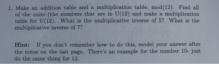 Solved 1. Make an addition table and a multiplication table, | Chegg.com