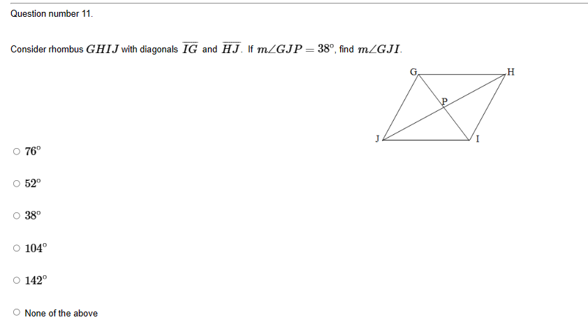 Solved Consider rhombus GHIJ with diagonals IG and HJ. If | Chegg.com