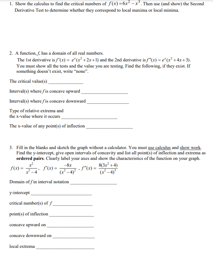 Solved 1. Show the calculus to find the critical numbers of | Chegg.com