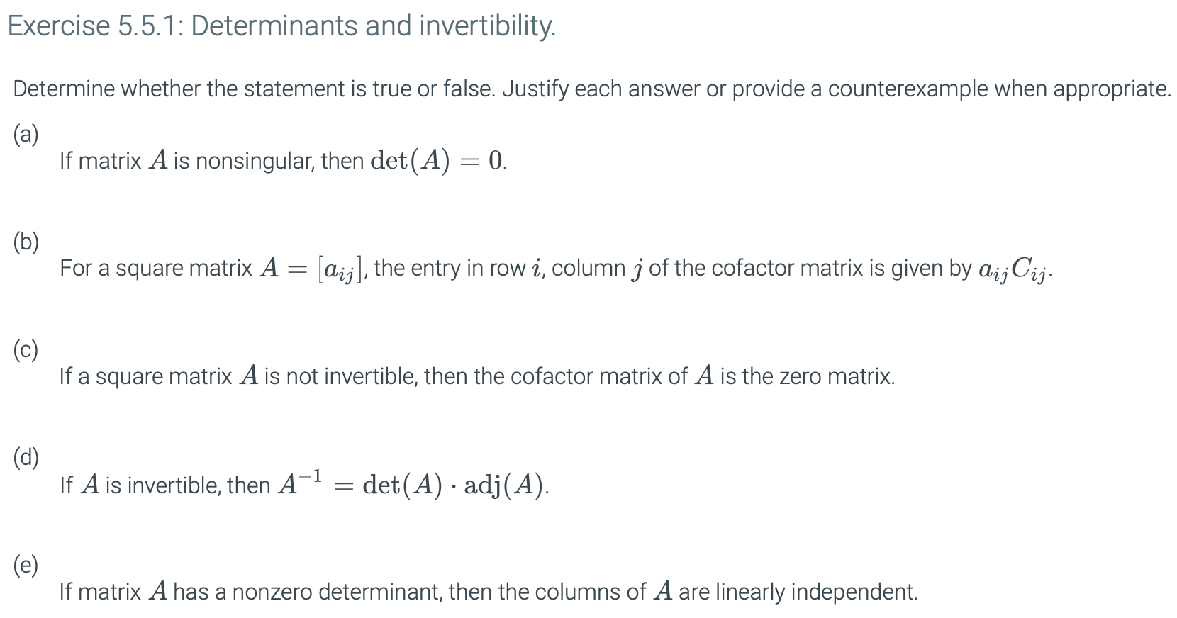 Solved Exercise 5.5.1: Determinants and invertibility. | Chegg.com