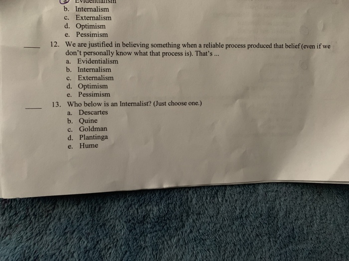 b. Internalism c. Externalism d. Optimism e. | Chegg.com