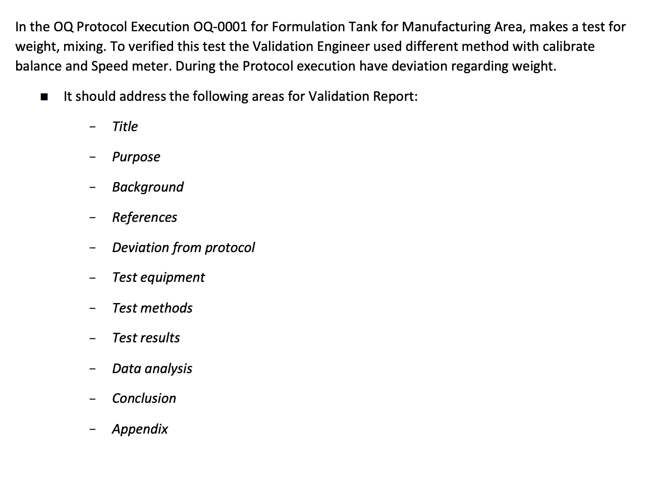 Solved In the OQ Protocol Execution OQ-0001 for Formulation | Chegg.com