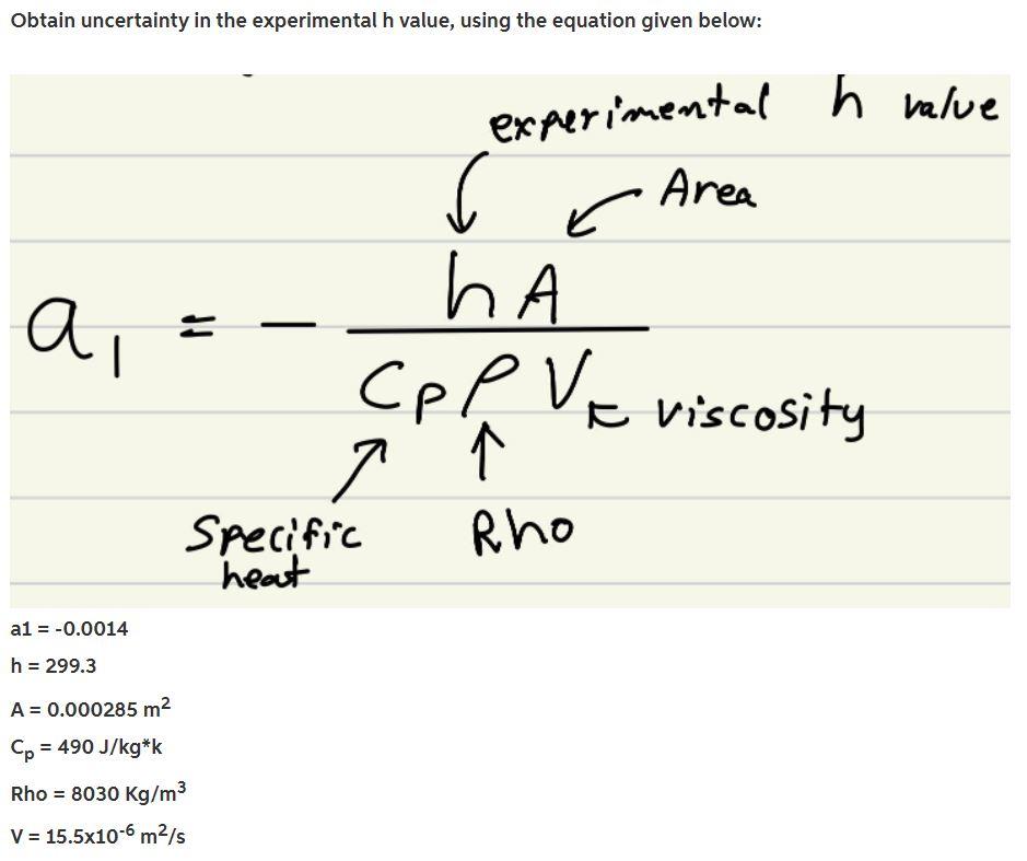 Solved Obtain uncertainty in the experimental h value, using | Chegg.com