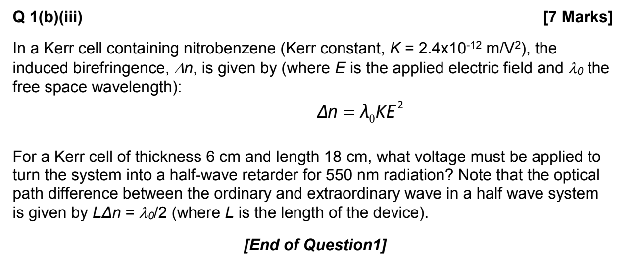 Solved Q 1(b)(iii) [7 Marks] In a Kerr cell containing | Chegg.com