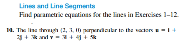 Solved Lines and Line SegmentsFind parametric equations for | Chegg.com