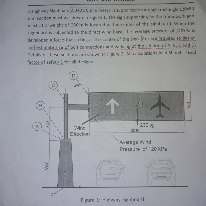 A Highway Signboard 2.040 x0.640 meter is supported | Chegg.com