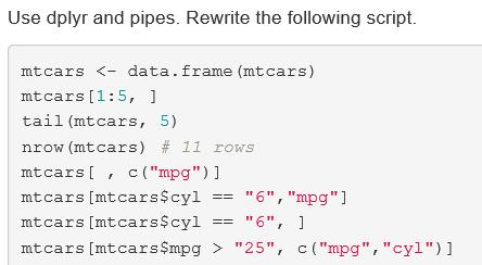 Solved Use dplyr and pipes. Rewrite the following script. | Chegg.com