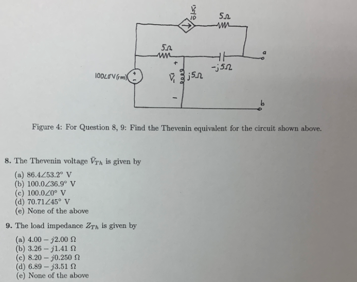 Solved 5r 10 ww j5n NS7001 Figure 4: For Question 8, 9: Find | Chegg.com