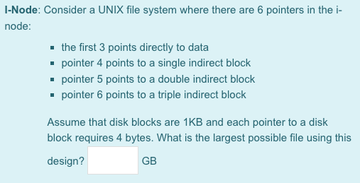 Solved 1-Node: Consider a UNIX file system where there are 6 | Chegg.com