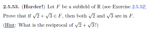 Solved 2.5.53. (Harder!) Let F be a subfield of R (see | Chegg.com