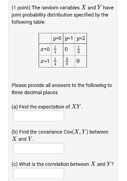 Solved (1 point) The random variables X and Y have joint | Chegg.com
