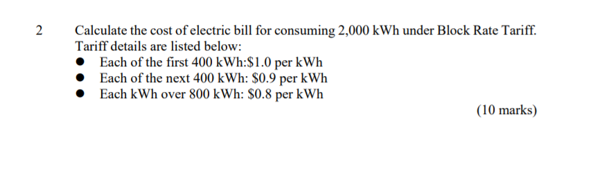 Solved 2 Calculate the cost of electric bill for consuming | Chegg.com