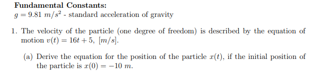 Solved Fundamental Constants: g=9.81 m/s2− standard | Chegg.com