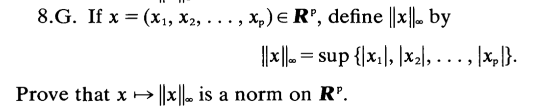 Solved 8.G. ﻿If x=(x1,x2,dots,xp)inRp, ﻿define ||x||∞ | Chegg.com