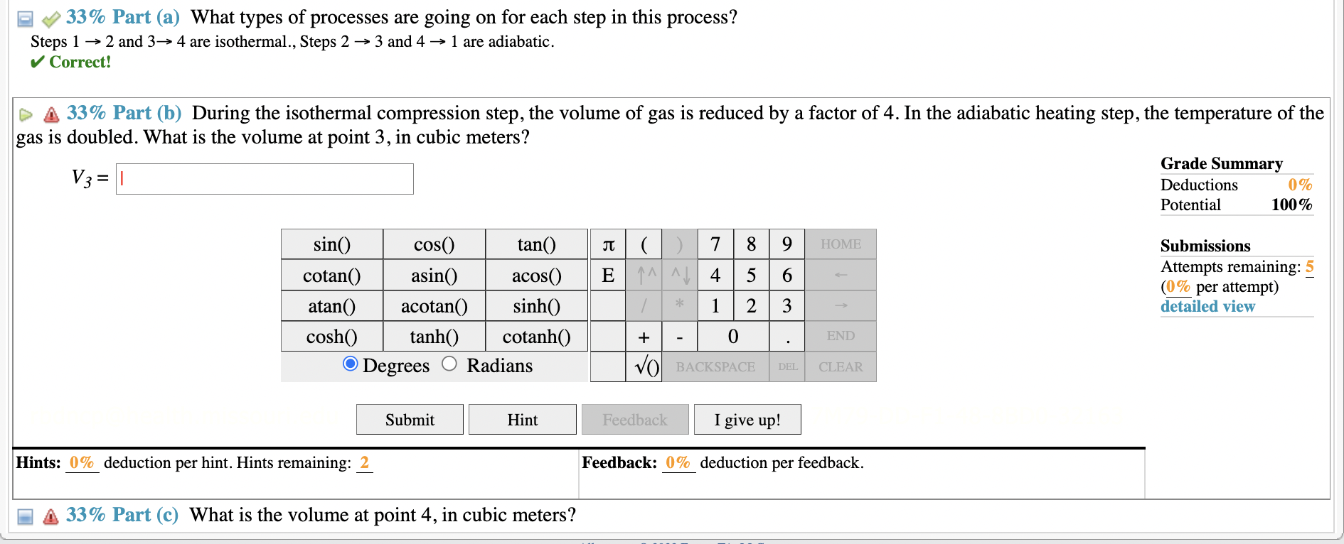 Solved (11\%) Problem 8: Consider a monatomic ideal gas | Chegg.com Solved (11\%) Problem 8: Consider a monatomic ideal gas | Chegg.com