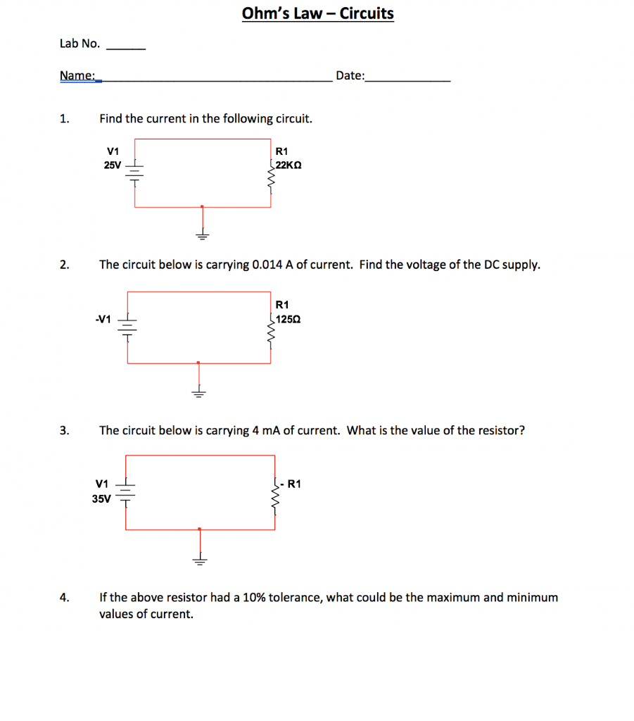 Solved Ohm's Law – Circuits Lab No. Name: Date: Find the | Chegg.com