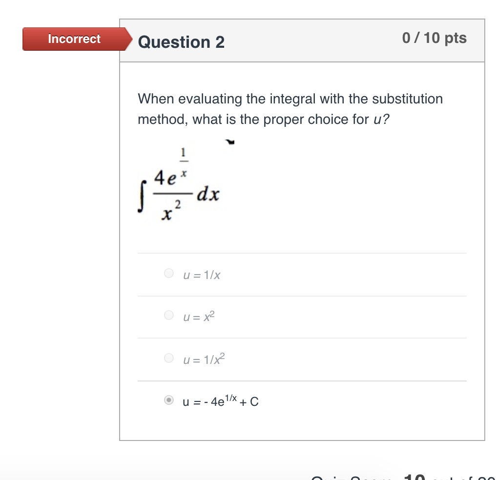 Solved Incorrect Question 2 0/10 pts When evaluating the | Chegg.com Solved Incorrect Question 2 0/10 pts When evaluating the | Chegg.com