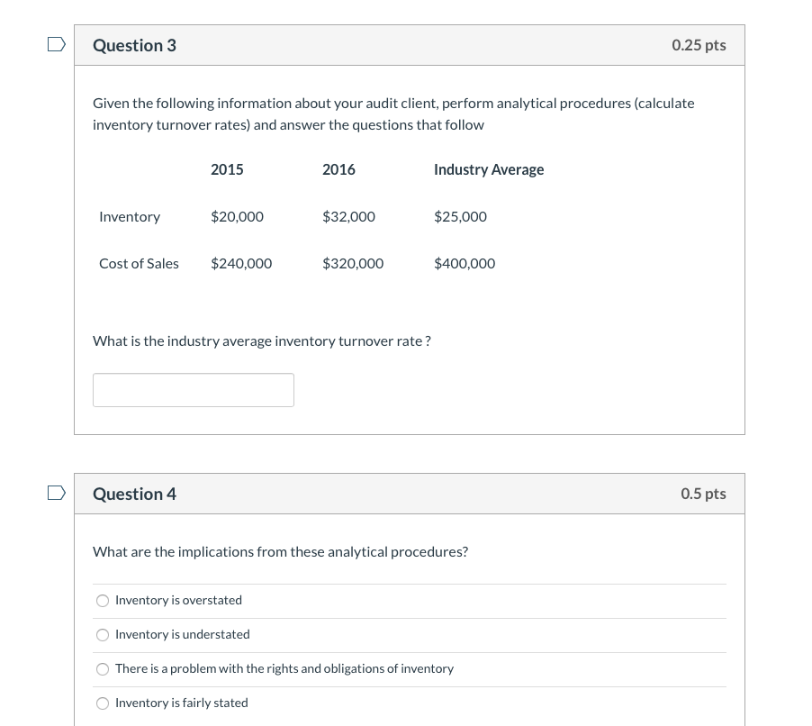 Solved Question 3 0.25 pts Given the following information | Chegg.com