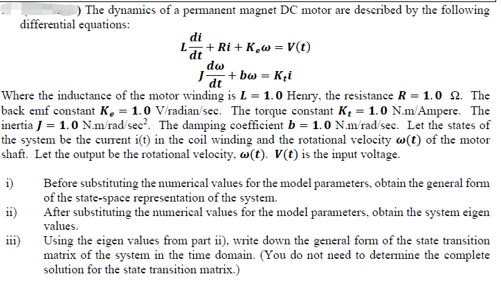 Solved .) The dynamics of a permanent magnet DC motor are | Chegg.com