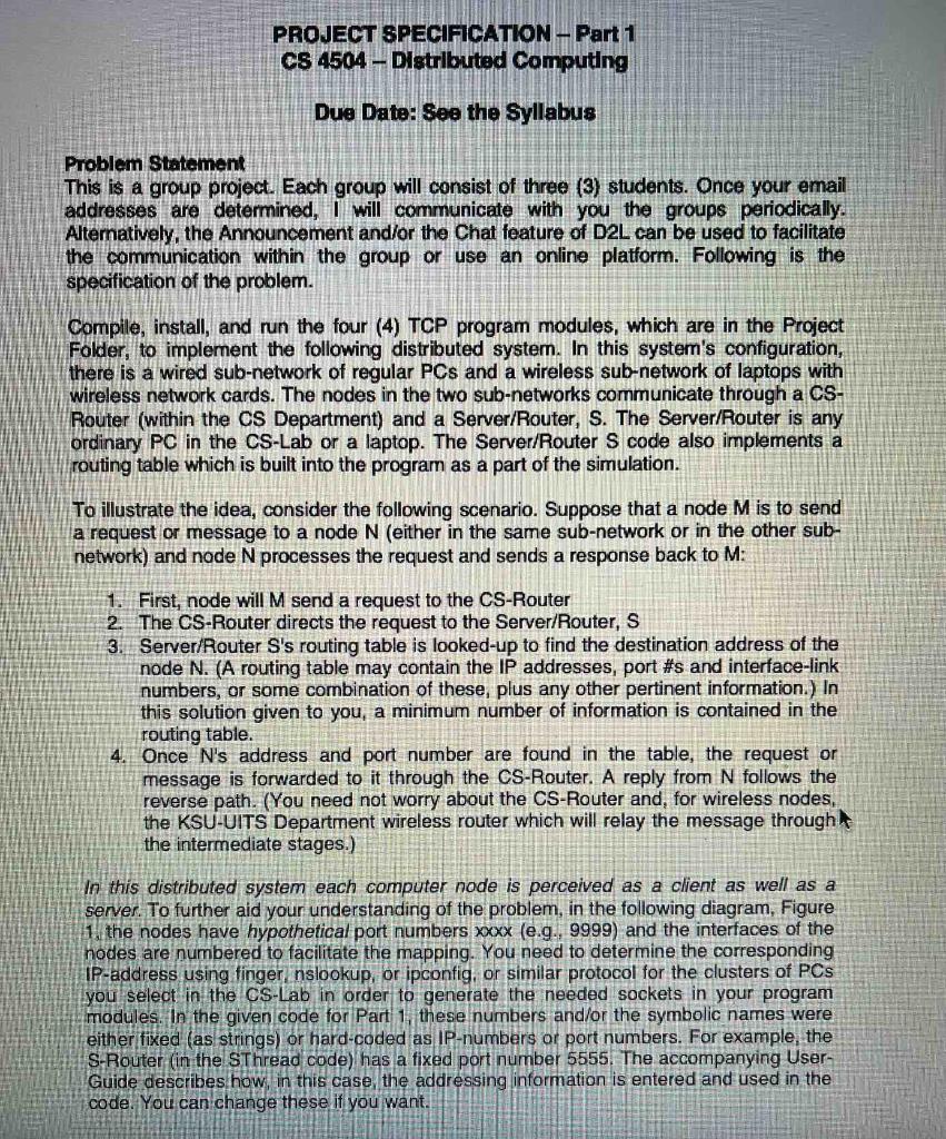 Solved PROJECT SPECIFCATION - Part 1 cs 4504 - Distrlbuted | Chegg.com