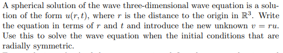 Solved A spherical solution of the wave three-dimensional | Chegg.com