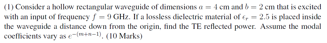 (1) Consider a hollow rectangular waveguide of | Chegg.com