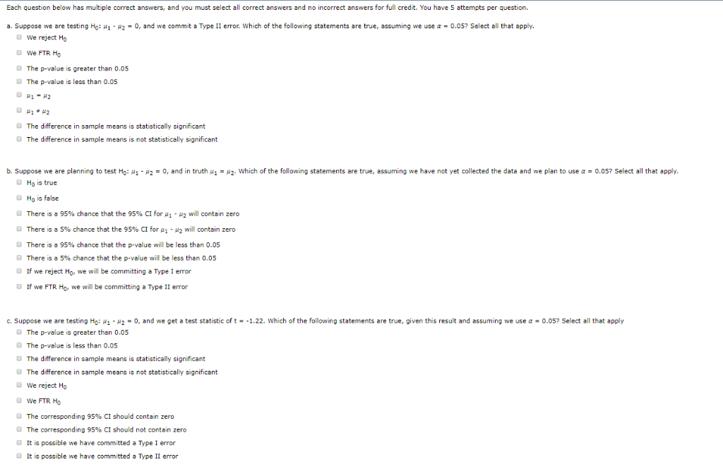 Solved Each question below has multiple correct answers, and | Chegg.com