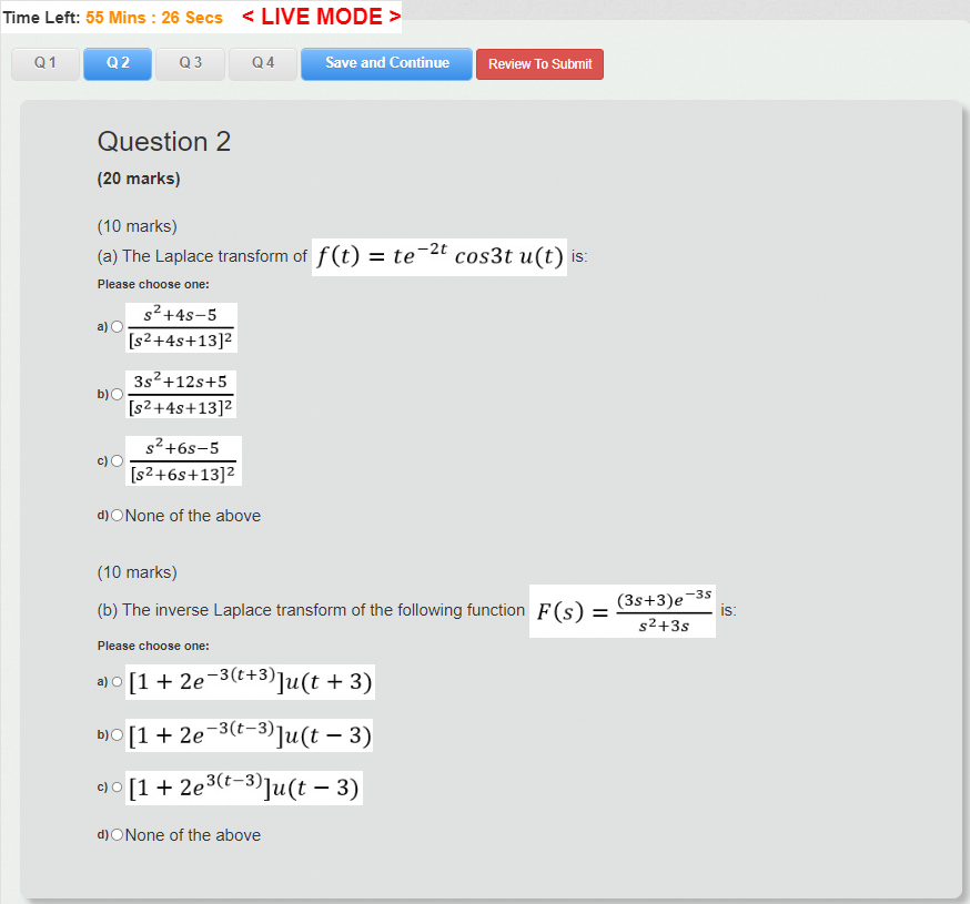Solved (a) The Laplace transform of f(t)=te−2tcos3tu(t) is: | Chegg.com