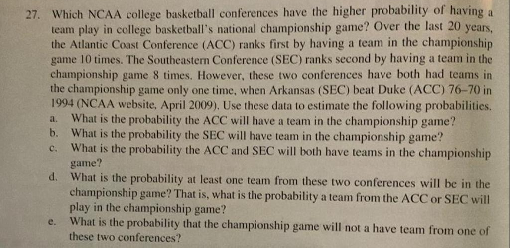 Solved 27. Which NCAA college basketball conferences have | Chegg.com
