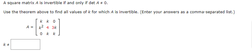 Solved A square matrix A is invertible if and only if | Chegg.com