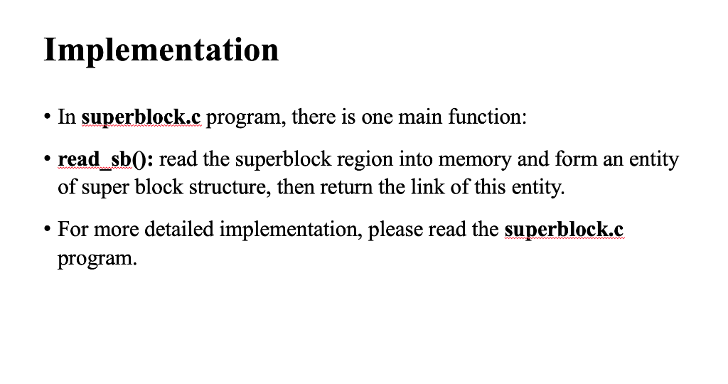 Superblock.c -- A simple program to display the | Chegg.com