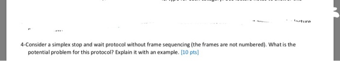 Solved arture -Consider a simplex stop and wait protocol | Chegg.com