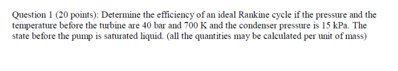 Solved Question 1 (20 points): Determine the efficiency of | Chegg.com