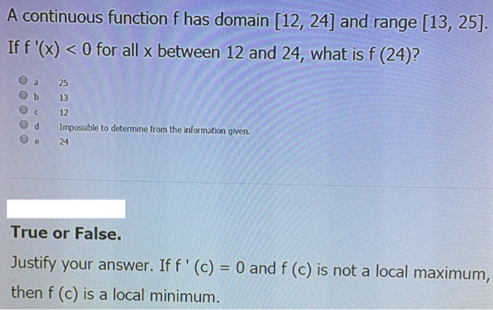 Solved A continuous function f has domain [12, 24] and range | Chegg.com