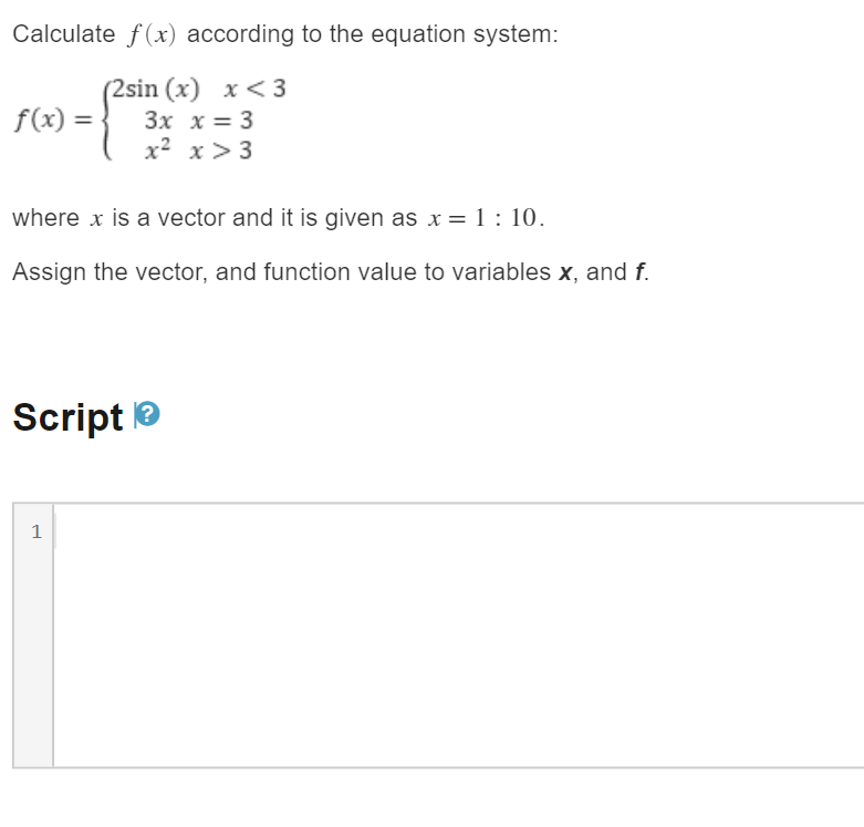 Solved Calculate f(x) according to the equation system: | Chegg.com