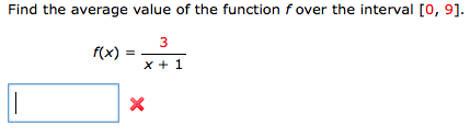 Solved Find the average value of the function f over the | Chegg.com