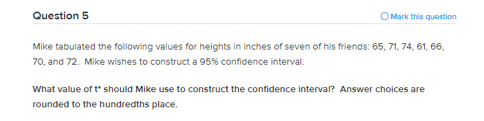 Solved Question 5 O Mark this question Mike tabulated the | Chegg.com