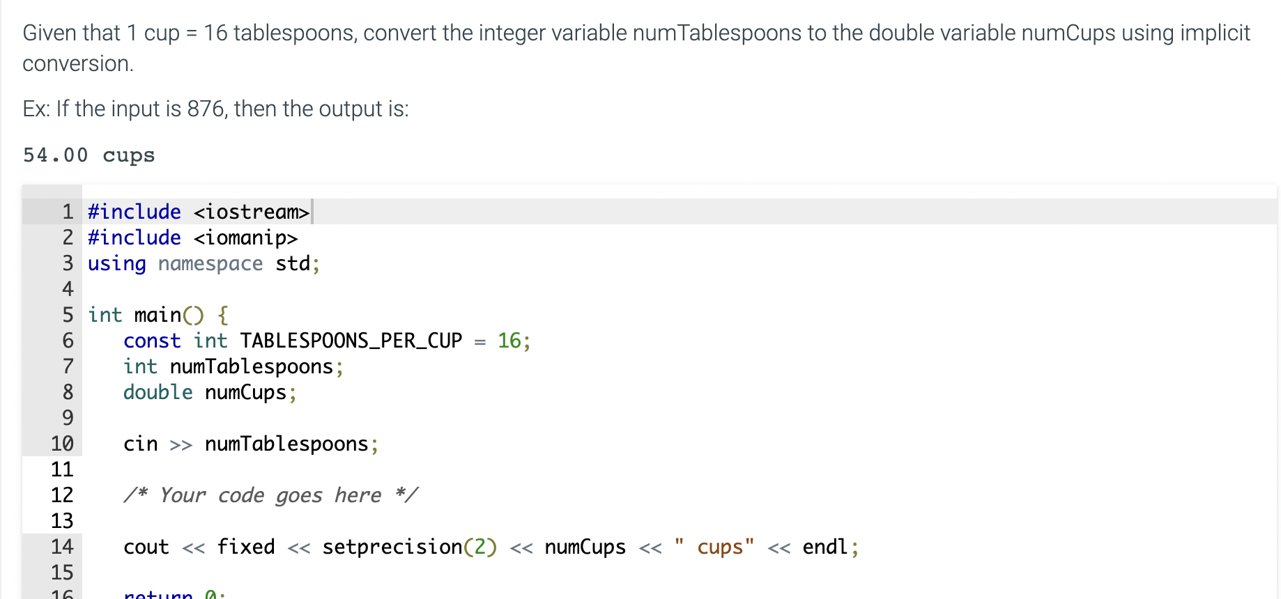 Solved Given That 1 Cup 16 Tablespoons Convert The Integer Chegg